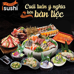 Hệ Thống iSushi - Buffet 100 Món Sashimi, Lẩu, Nướng, Sushi Menu Cao Cấp