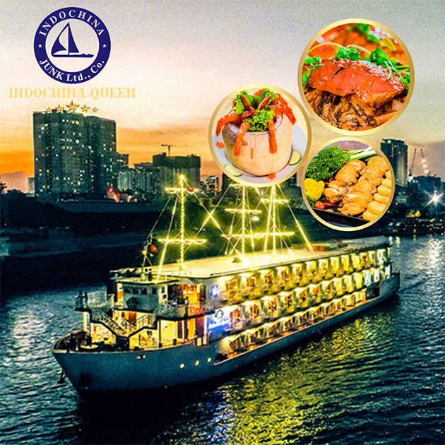 Du Thuyền Indochina Queen 5 Sao - Set Menu + Ngắm Sông Sài Gòn