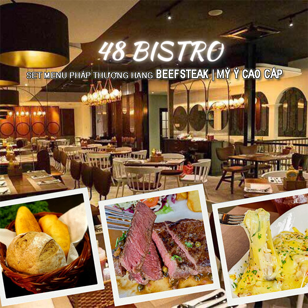 48 Bistro - Set Menu Pháp Beefsteak, Mỳ Ý Thượng Hạng
