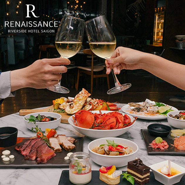 Renaissance Riverside - Buffet Tôm Hùm, Hải Sản, Rượu Vang Sủi
