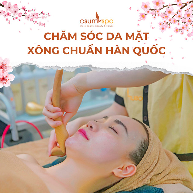Osum Spa - Xông Chuẩn Hàn Quốc + Chăm Sóc Da Mặt