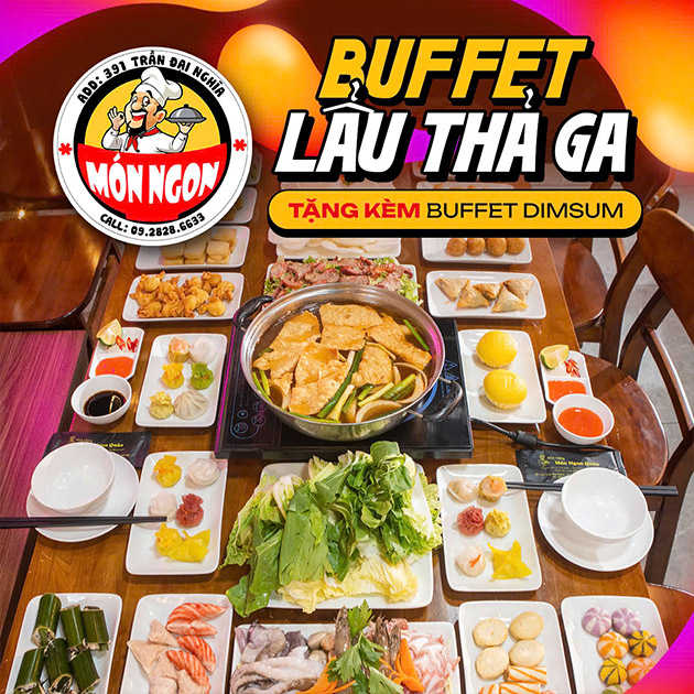 Món Ngon Quán - Buffet Lẩu Tặng Kèm Buffet Dimsum