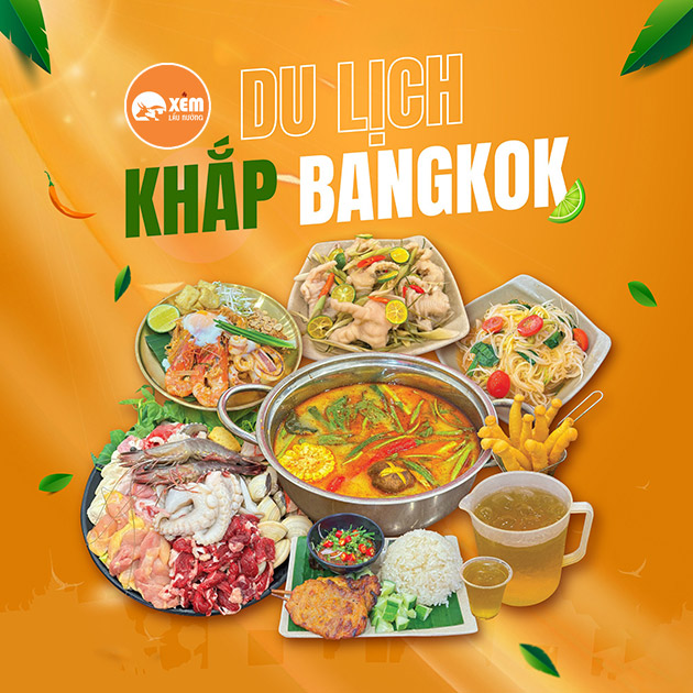 Xém Lẩu Nướng - Món Thái Vỉa Hè - Combo Bangkok