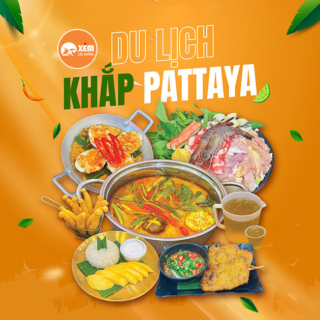 Xém Lẩu Nướng - Món Thái Vỉa Hè - Combo Pattaya